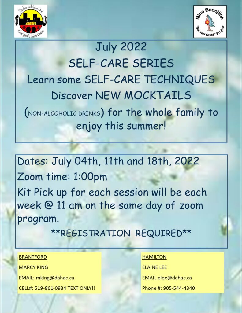 Self-Care Techniques - De dwa da dehs nye>s Aboriginal Health Centre