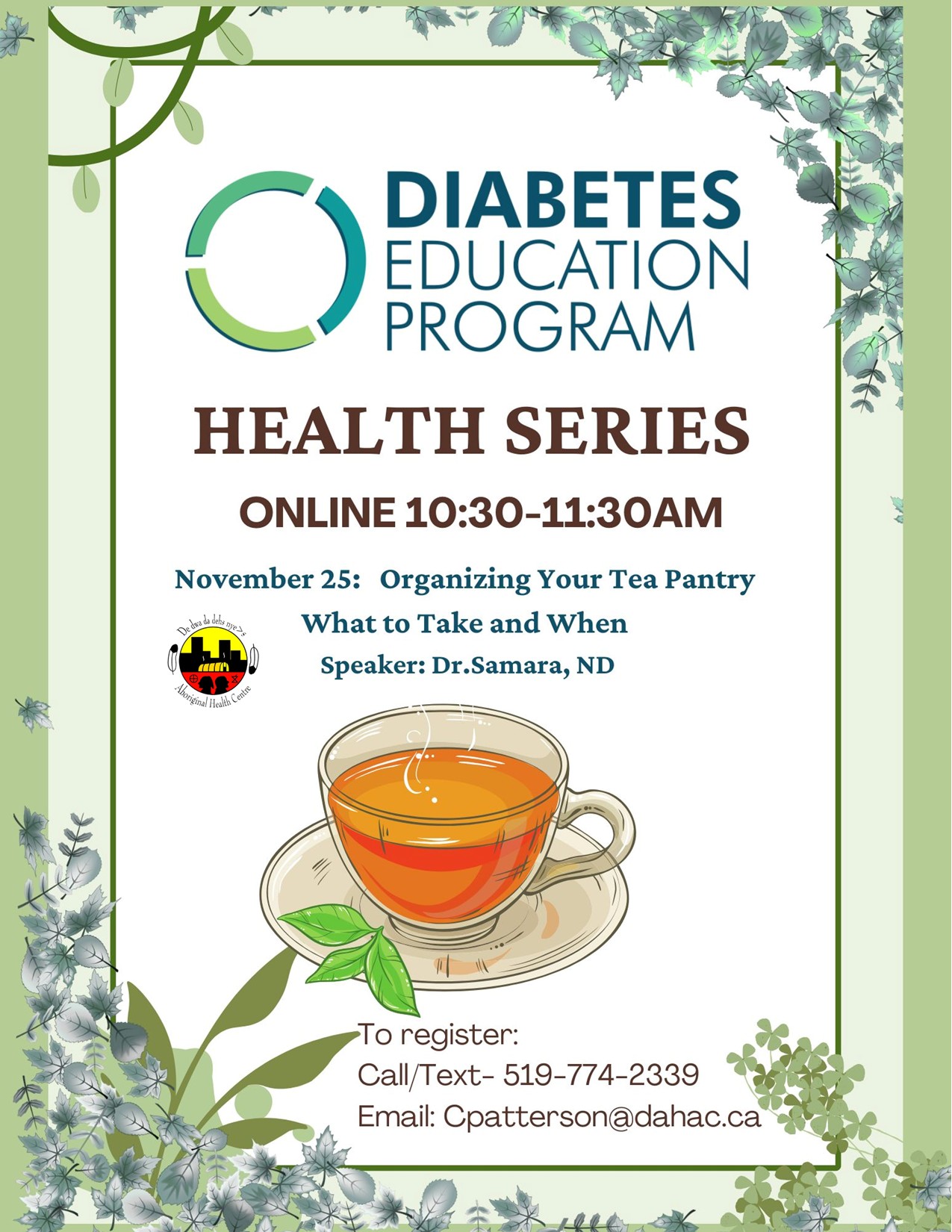 Organizing Your Tea Pantry - De dwa da dehs nye>s Aboriginal Health Centre